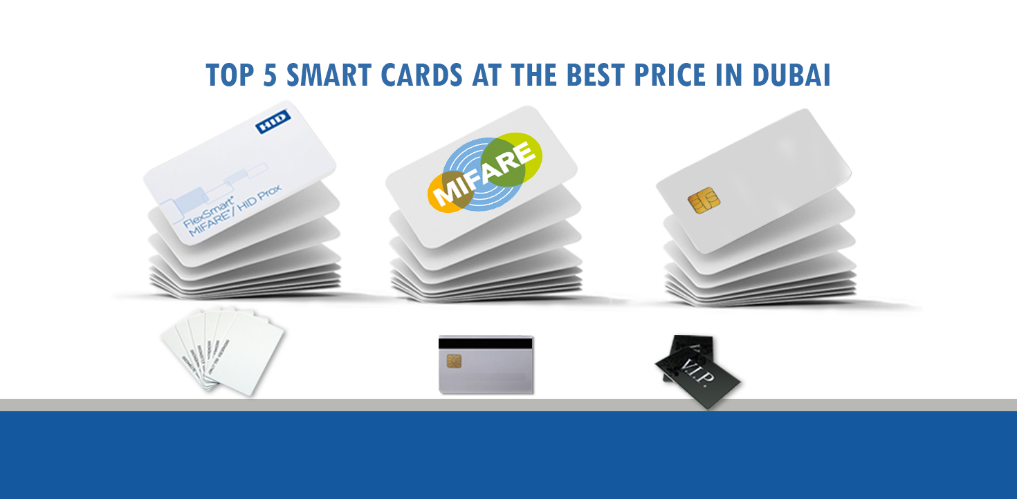 Top 5 Smart Cards at the best Price in Dubai, Abu Dhabi, UAE