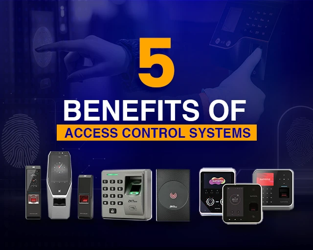 5 Benefits of Access Control Systems for Modern Enterprises